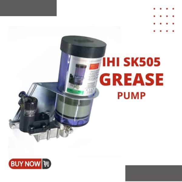 IHI SK505 Electrical Grease Pump for Advanced Lubrication