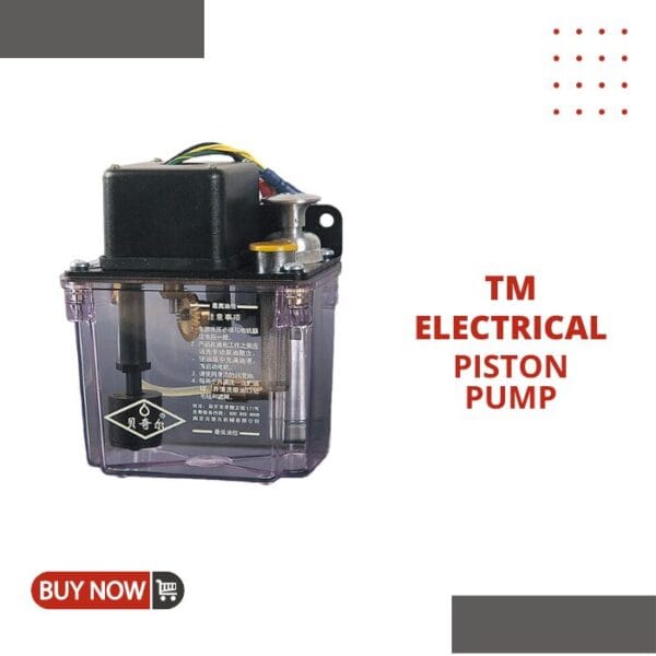 TM Piston Electrical Pump for Optimal Lubrication