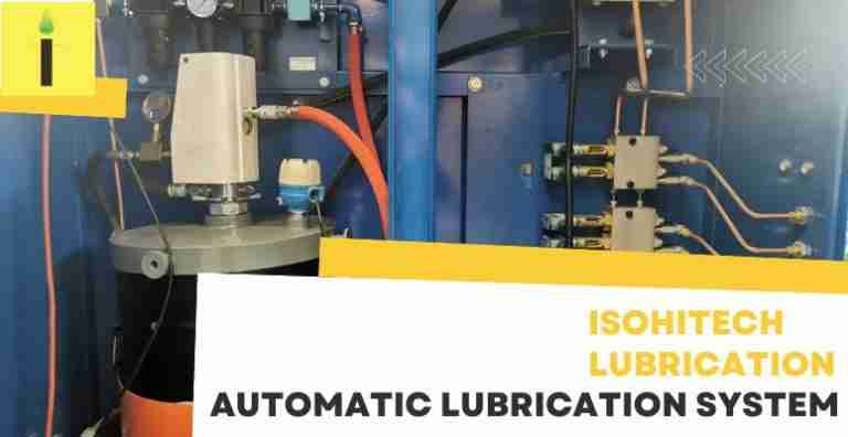 Automatic Lubrication Systems | Automatic Greasing | IsoHiTech