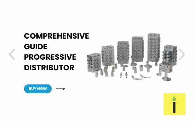 Progressive Distributor Guide: Selection & Installation 2025